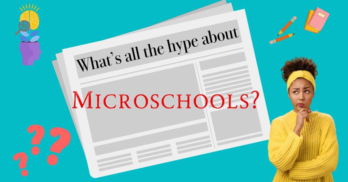 Why are microschools suddenly so popular? - AMPed Education