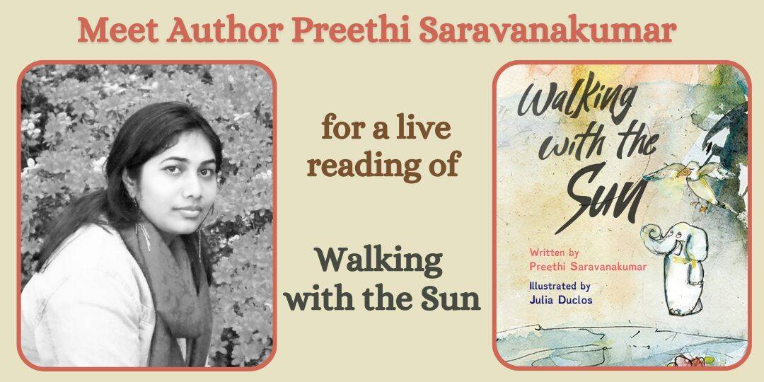 Meet the Author: Preethi Saravanakumar (Walking with the Sun) - AMPed Education
